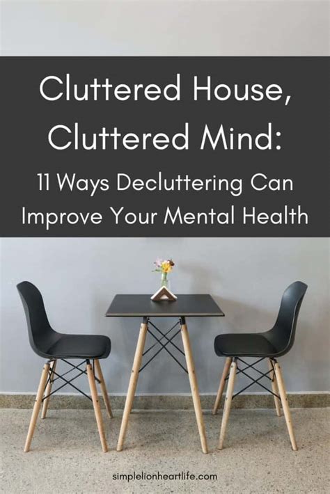 Cluttered House Cluttered Mind 11 Ways Decluttering Can Improve Your Mental Health Simple