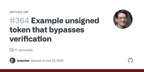 Example Unsigned Token That Bypasses Verification · Issue 364 · Jwt