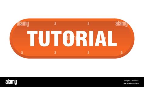 Tutorial Button Tutorial Rounded Orange Sign Tutorial Stock Vector