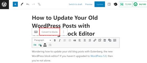 How To Update Your Old Wordpress Posts With Gutenberg Block Editor