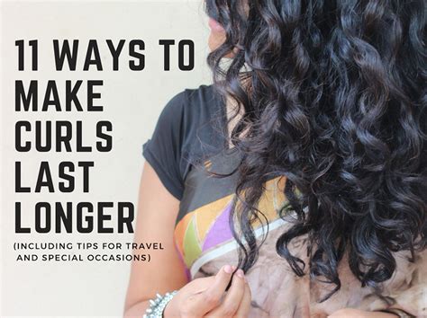 Ways To Make Curls Last Longer CurlsandBeautyDiary
