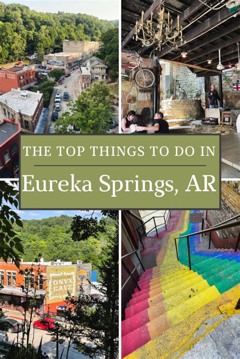 Things To Do In Eureka Springs Arkansas Artofit