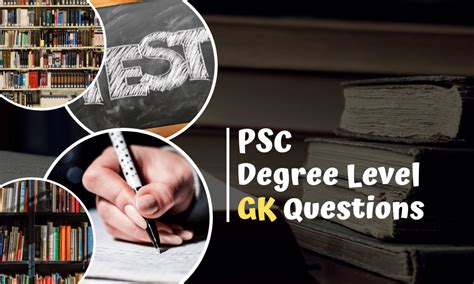 Degree Level PSC Questions Kerala PSC GK Questions