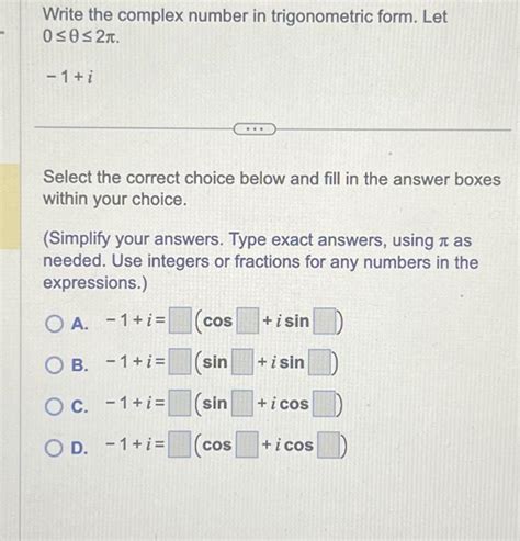 Solved Write the complex number in trigonometric form. Let | Chegg.com