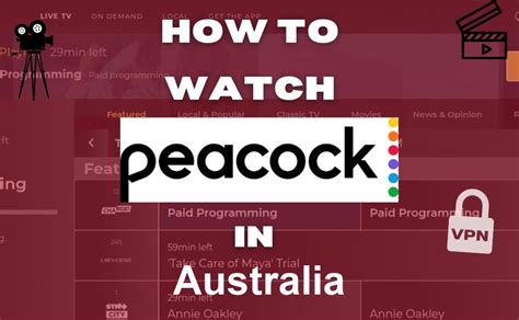How To Watch Peacock In Australia In 2025 Learn Quick My Vpn Hub