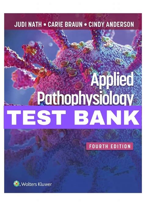Test Bank For Applied Pathophysiology A Conceptual Approach 4th Edition