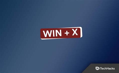 Top Ways To Fix Win X Not Working In Windows