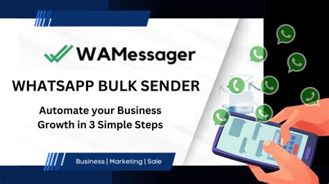 Maximize use of WhatsApp Bulk Sender Solution | [2023] - WAMessager