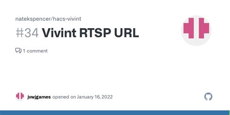 Vivint RTSP Issue Natekspencer Hacs Vivint GitHub