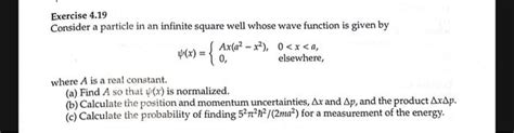 solved exercise 4 19 consider a particle in an infinite