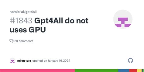 Gpt4all Do Not Uses Gpu · Issue 1843 · Nomic Aigpt4all · Github