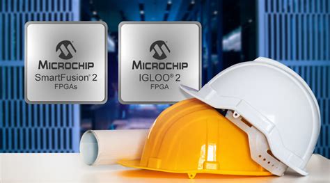 Functional Safety Certification Packages For Microchip Fpgas Speed Time To Market Electronics