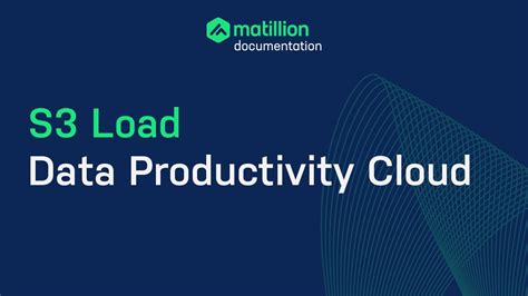 Matillion Data Productivity Cloud | How to Connect to S3 Data - YouTube