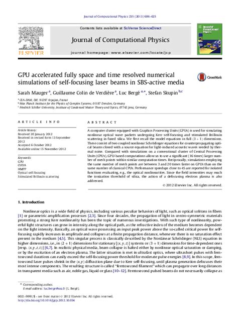 Pdf Gpu Accelerated Fully Space And Time Resolved Numerical Simulations Of Self Focusing Laser