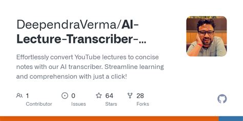 GitHub DeependraVerma AI Lecture Transcriber YouTube To Notes Converter Effortlessly Convert
