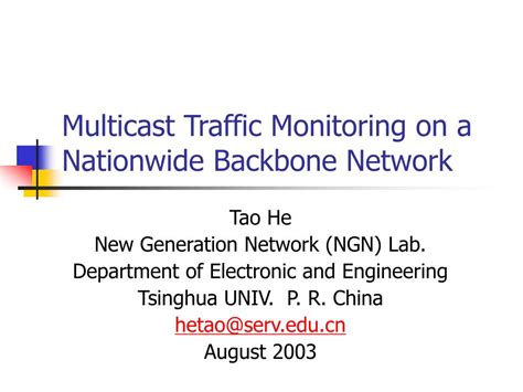 PPT Multicast Traffic Monitoring On A Nationwide Backbone Network PowerPoint Presentation ID