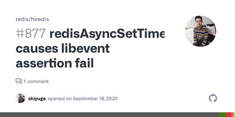 Redisasyncsettimeout Causes Libevent Assertion Fail · Issue 877 · Redishiredis · Github