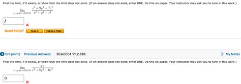 Solved Find The Limit If It Exists Or Show That The Limit