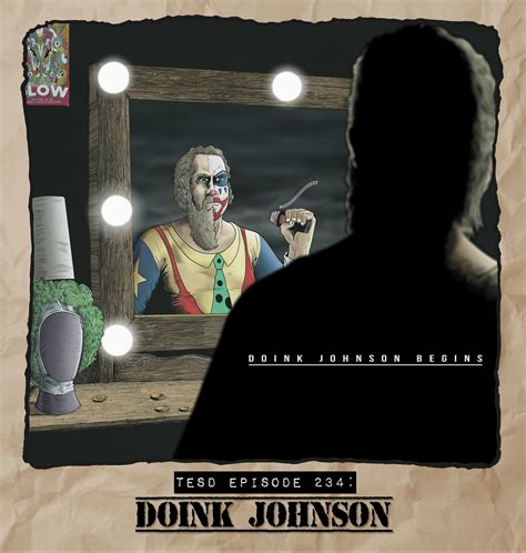 The Tesd Weeklies Episode 234 Doink Johnson Rtesdcares