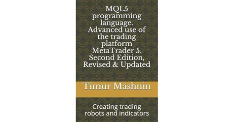 Mql5 Programming Language Advanced Use Of The Trading Platform