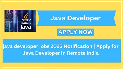 Java Developer Jobs 2025 Notification Apply For Java Developer In Remote India Careerslumio