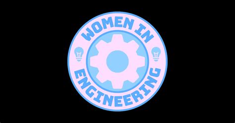 Women In Engineering Badge Woman In Engineering Sticker Teepublic