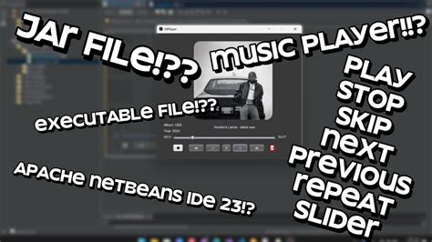 music player from apache netbeans ide 23 with exe runnable jar file