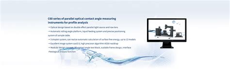 The Contrast Of The Optical Contact Angle Measuring Instruments Testing Principles And Methods