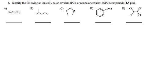 [solved] 4 identify the following as ionic i polar co