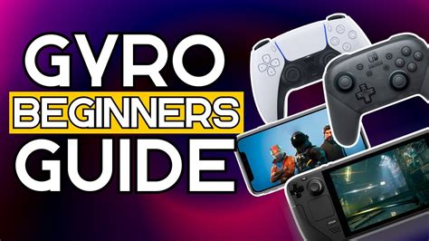Gyro Aka Motion Controls Beginners Guide Youtube