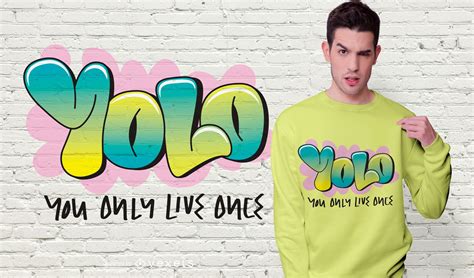 Nice Yolo Quotes The Only 60 Yolo Quotes You Need In Life