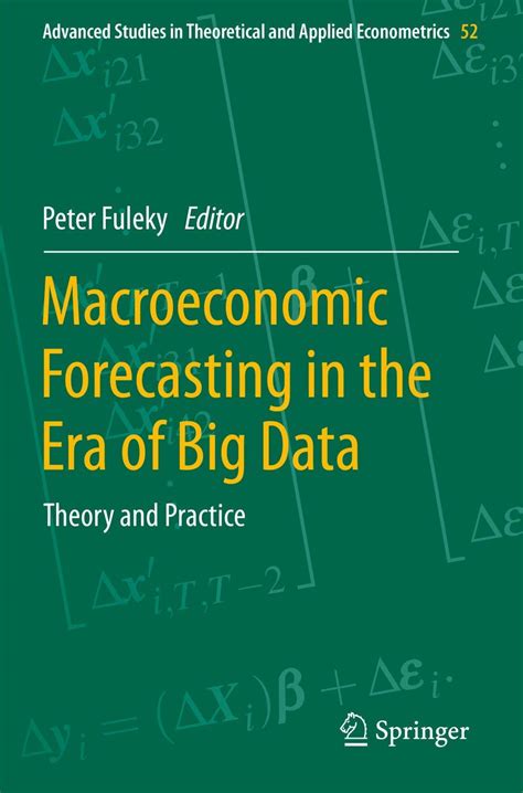 Macroeconomic Forecasting In The Era Of Big Data Theory