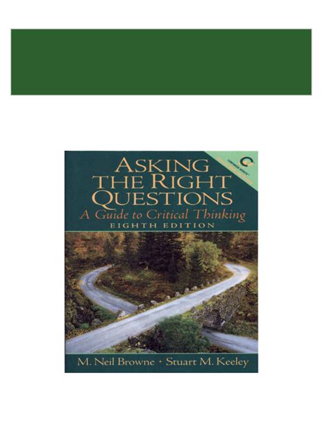 asking the right questions a guide to critical thinking all chapters