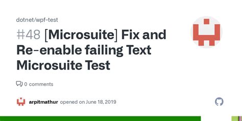Microsuite Fix And Re Enable Failing Text Microsuite Test · Issue 48