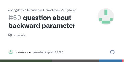 Question About Backward Parameter · Issue 60 · Chengdazhideformable