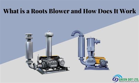 Blog About Roots Blower Vs Turbo Blower