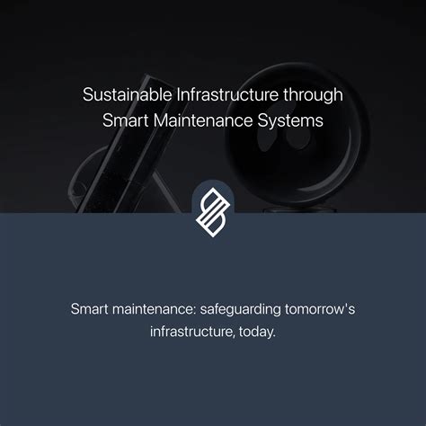 Sustainable Infrastructure Through Smart Maintenance Systems → Scenario