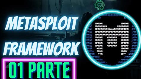 Introdução Ao Metasploit Framework Cyber Security Aula 01