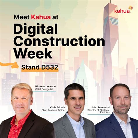 Kahua On Linkedin The Kahua Team Is Off To London For Digital Construction Week Stop By…
