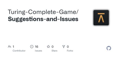 Github Turing Complete Gamesuggestions And Issues