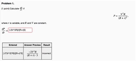 solved problem 1 1 point calculate dp dr if v2r where r
