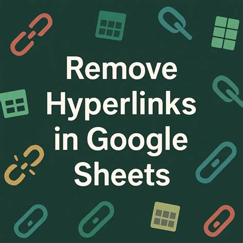 How To Remove Hyperlinks In Google Sheets Easy Ways Excel Insider