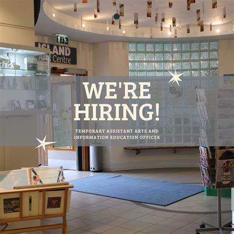 We Are Seeking A Part Time Temporary Assistant Arts And Information Education Officer To Join