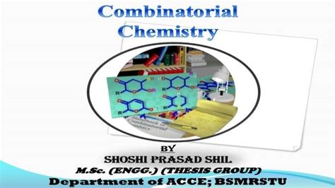 Combinatorial Chemistry