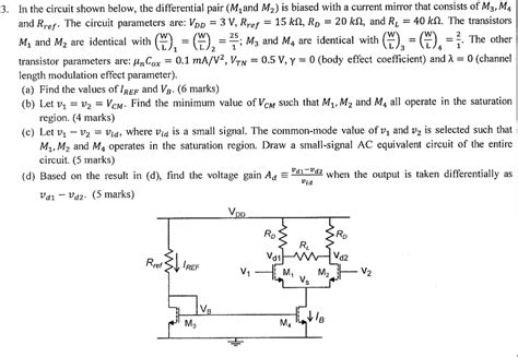 In The Circuit Shown Below The Differential Pair Chegg Com