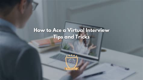 How to Ace a Virtual Interview: Tips and Tricks
