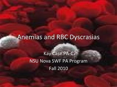 Anemias Interpretation Of Cbc 2010rev PPT