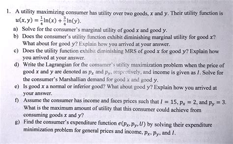 Solved A Utility Maximizing Consumer Has Utility Over Two