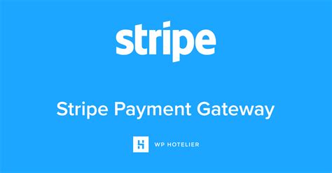 Stripe Payment Gateway WP Hotelier