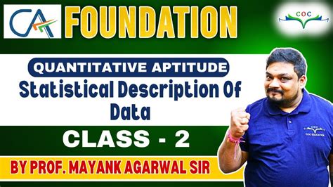 Statistical Description Of Data Class 2 Ca Foundation June24 Qa By Prof Mayank Agarwal